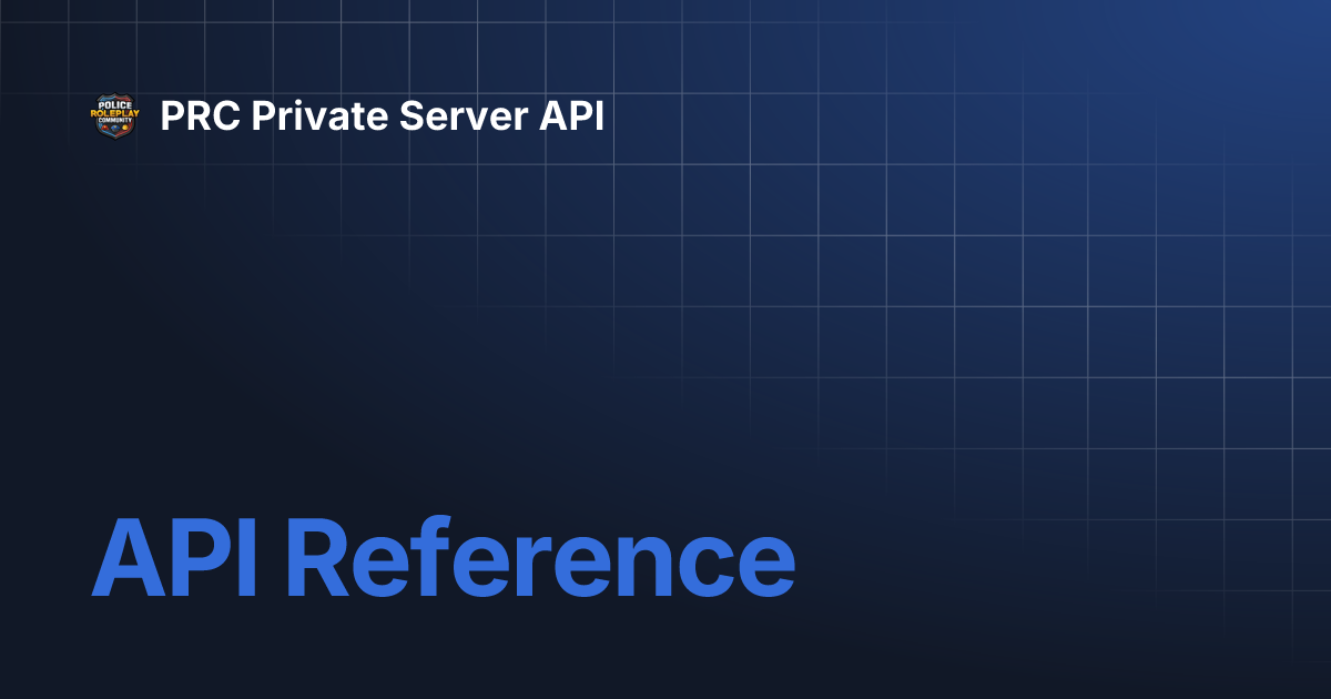 API Reference | PRC Private Server API