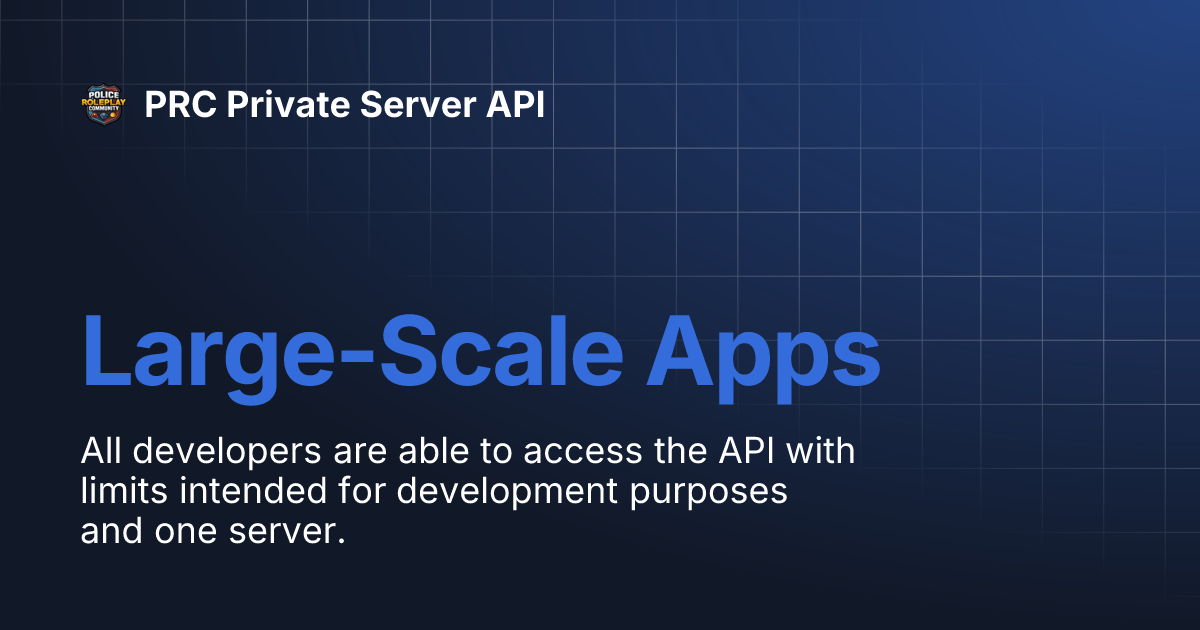 Large-Scale Apps | PRC Private Server API